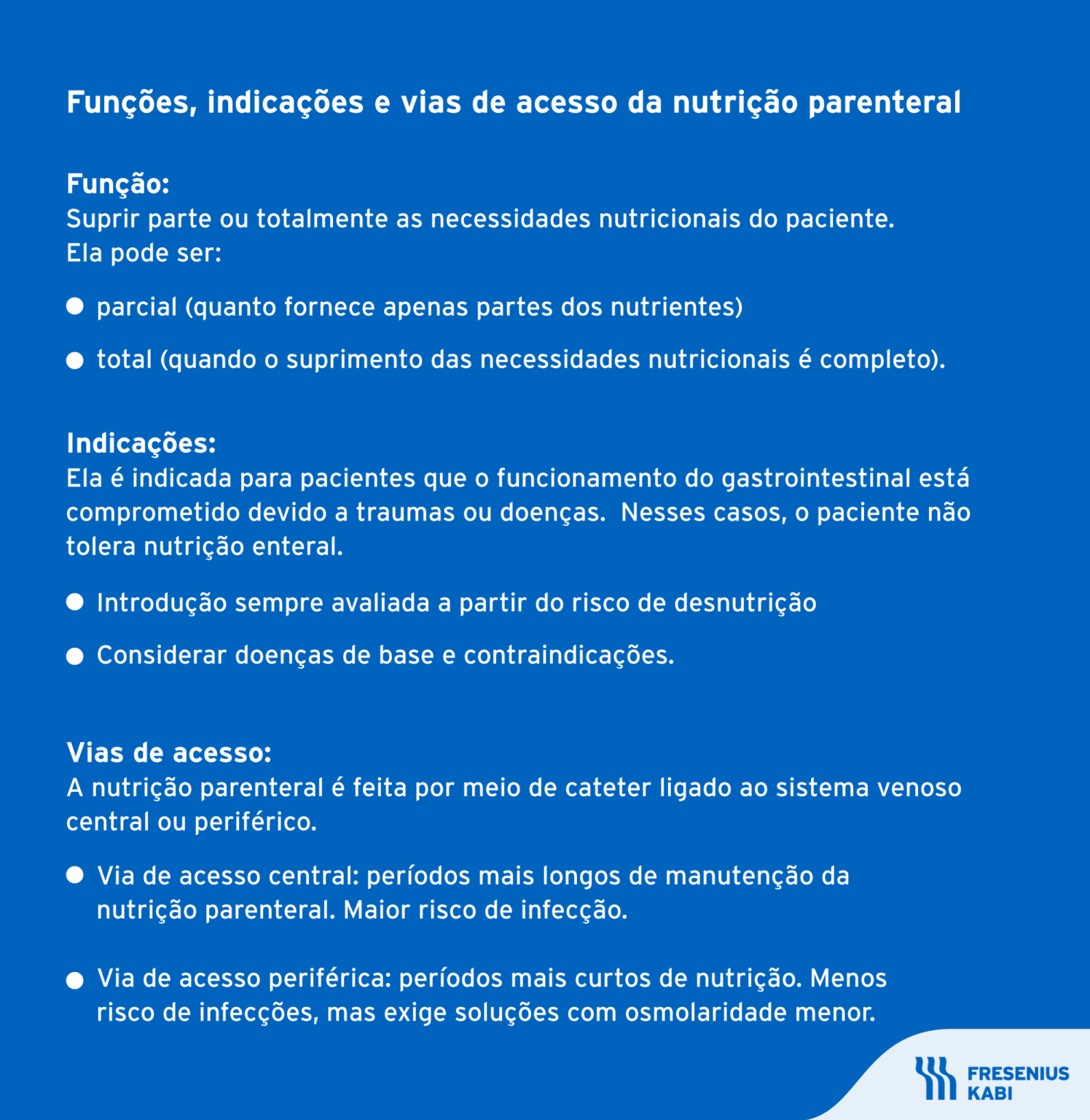 Os principais cenários para indicação de nutrição parenteral